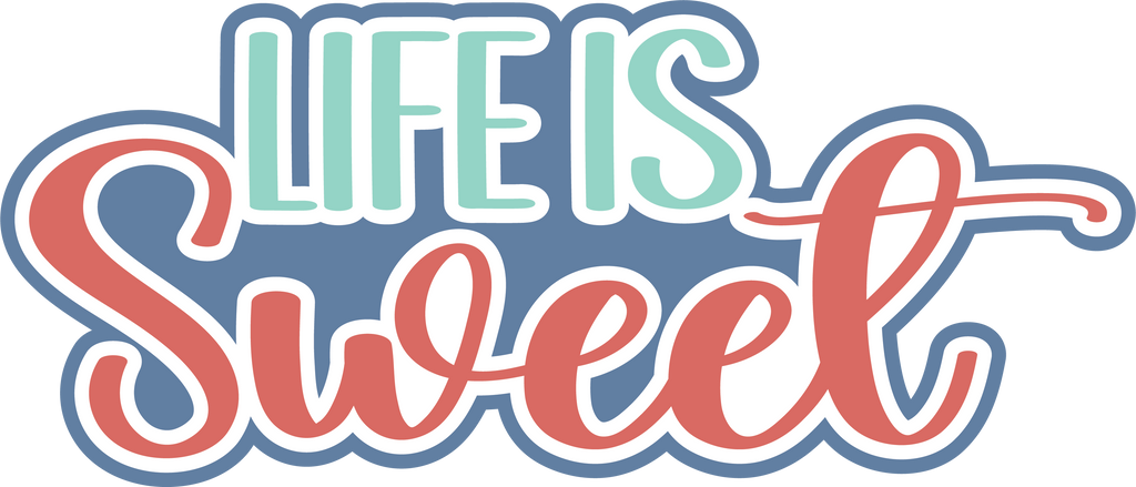 Life is Sweet - Digital Cut File - SVG - INSTANT DOWNLOAD – Autumn's ...
