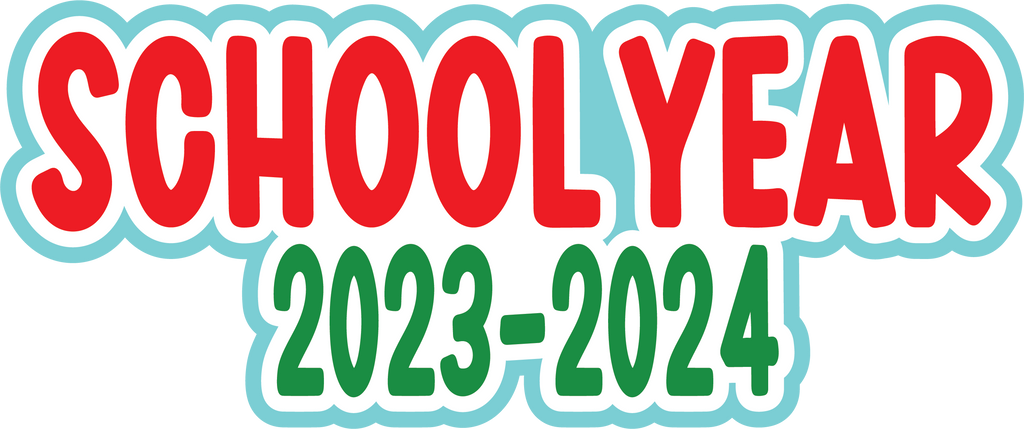 School Year 2023-2024 - Digital Cut File - SVG - INSTANT DOWNLOAD ...