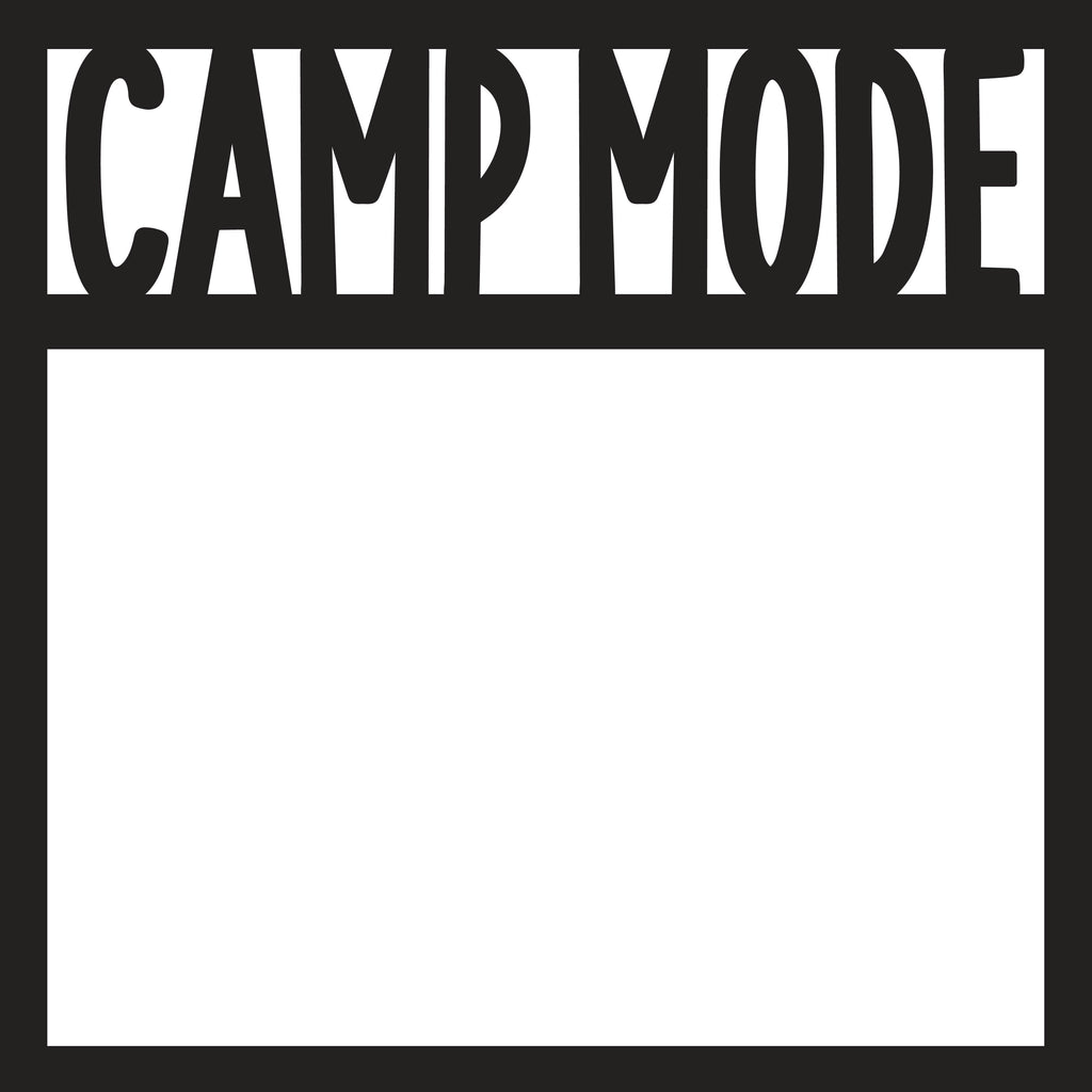 Camp Mode - Scrapbook Page Overlay - Digital Cut File - SVG - INSTANT ...