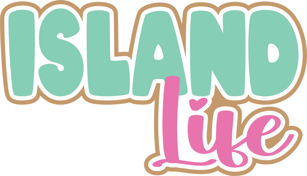 Island Life - Digital Cut File - SVG - INSTANT DOWNLOAD – Autumn's ...