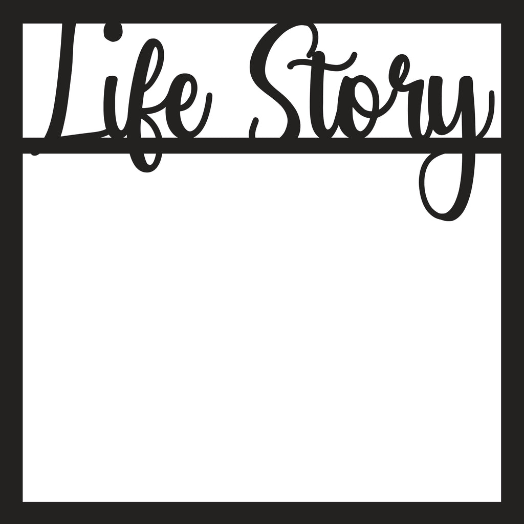 Life Story - Scrapbook Page Overlay - Digital Cut File - SVG - INSTANT ...