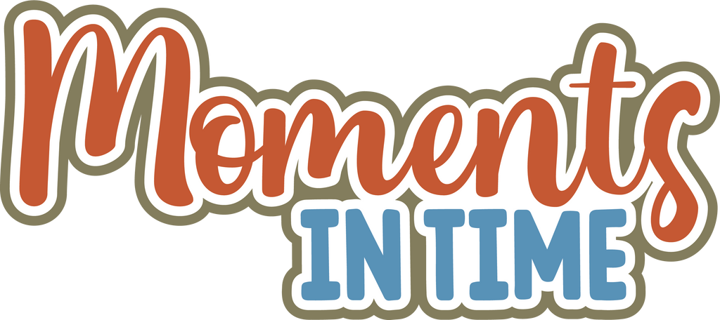 Moments in Time - Digital Cut File - SVG - INSTANT DOWNLOAD – Autumn's ...