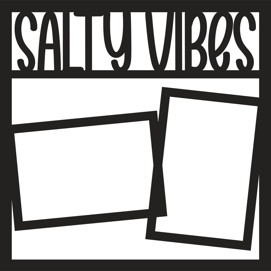 Salty Vibes - 2 Frames - Scrapbook Page Overlay - Digital Cut File - S ...