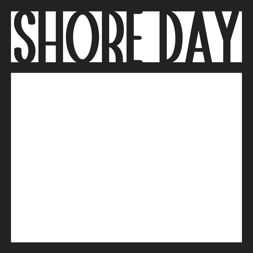 Shore Day - Scrapbook Page Overlay - Digital Cut File - SVG - INSTANT ...
