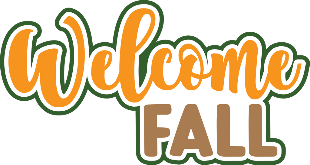 Welcome Fall - Digital Cut File - SVG - INSTANT DOWNLOAD – Autumn's ...