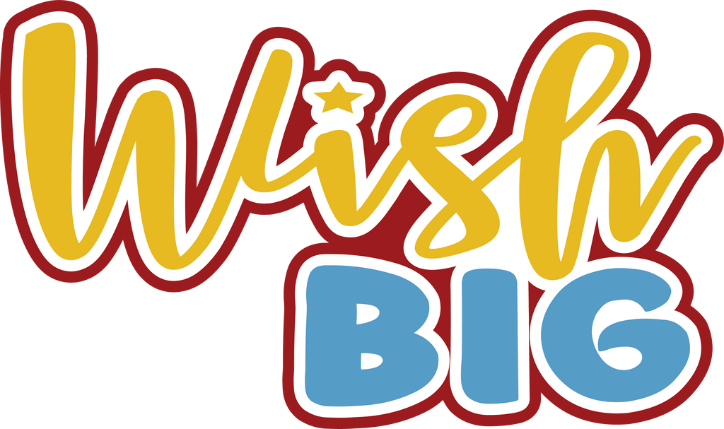 Wish Big - Digital Cut File - SVG - INSTANT DOWNLOAD – Autumn's Crafty ...