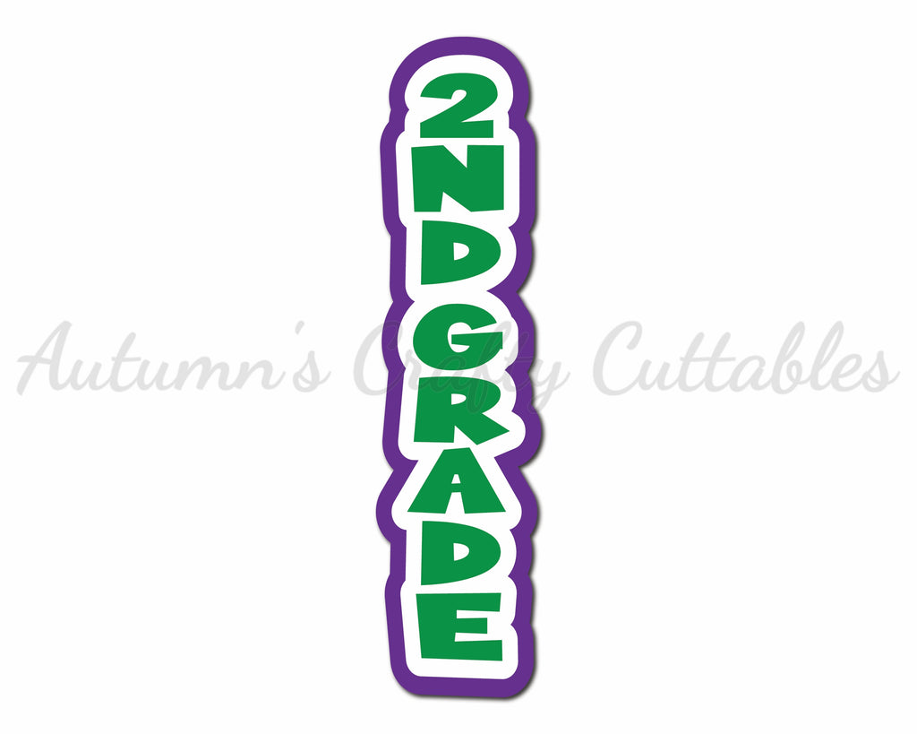 2nd Grade - Digital Cut File - SVG - INSTANT DOWNLOAD – Autumn's Crafty ...