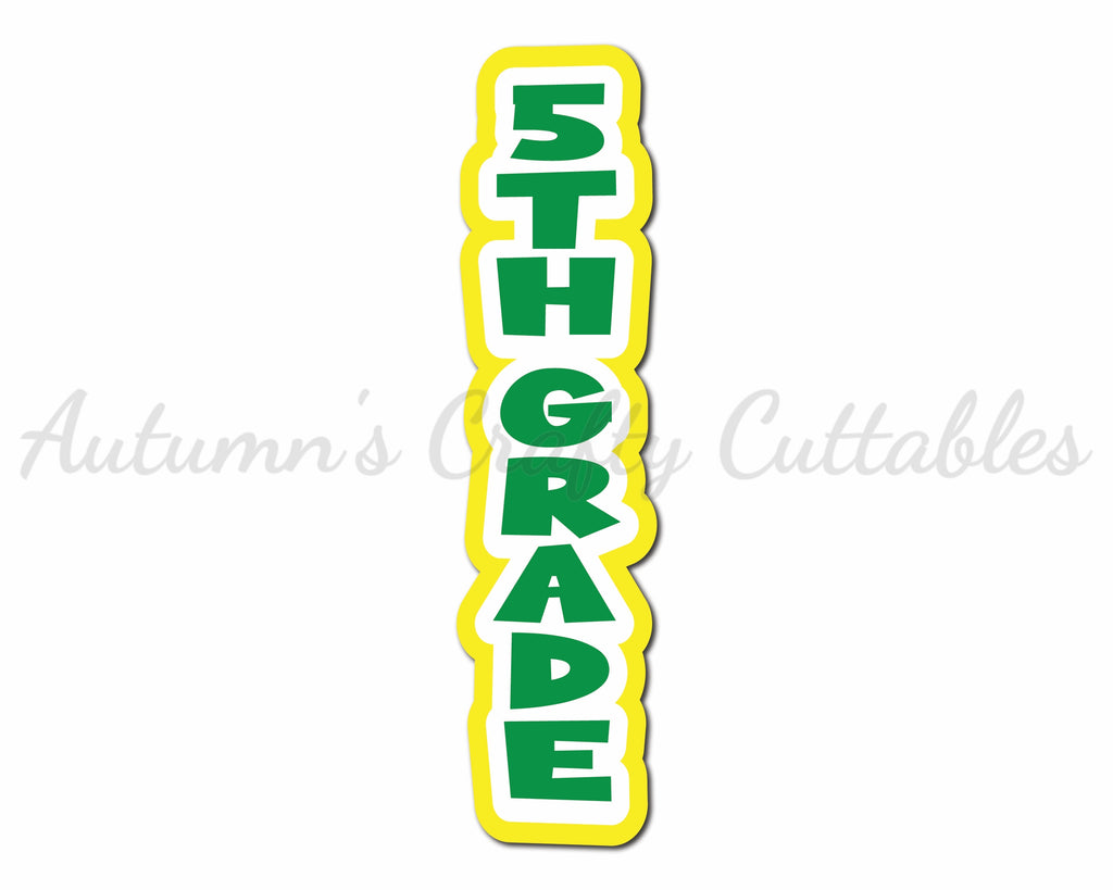 5th Grade - Digital Cut File - SVG - INSTANT DOWNLOAD – Autumn's Crafty ...