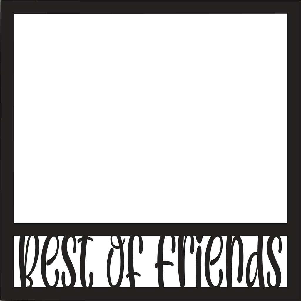 Best of Friends - Scrapbook Page Overlay - Digital Cut File - SVG - IN ...