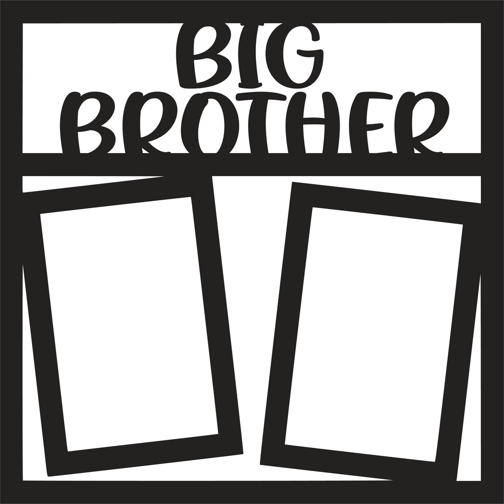 Big Brother - 2 Vertical Frames - Scrapbook Page Overlay - Digital Cut ...