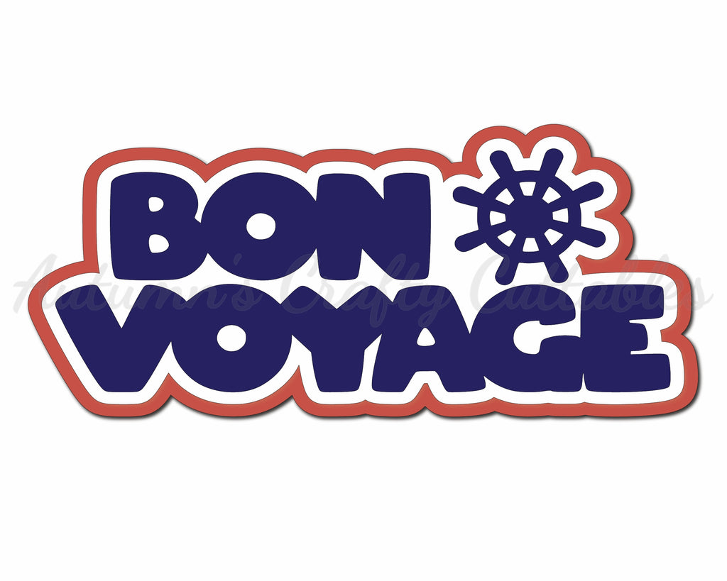 Bon Voyage - Digital Cut File - SVG - INSTANT DOWNLOAD – Autumn's ...