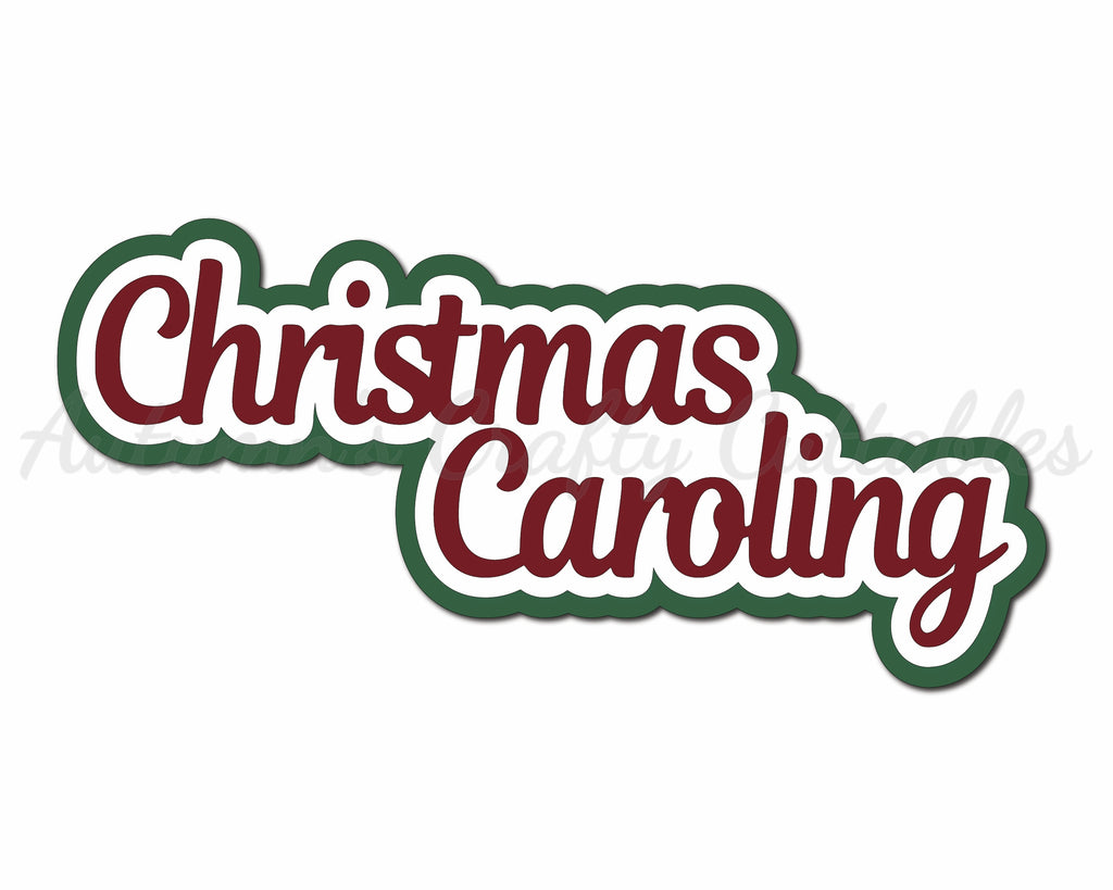 Christmas Caroling - Digital Cut File - SVG - INSTANT DOWNLOAD – Autumn ...
