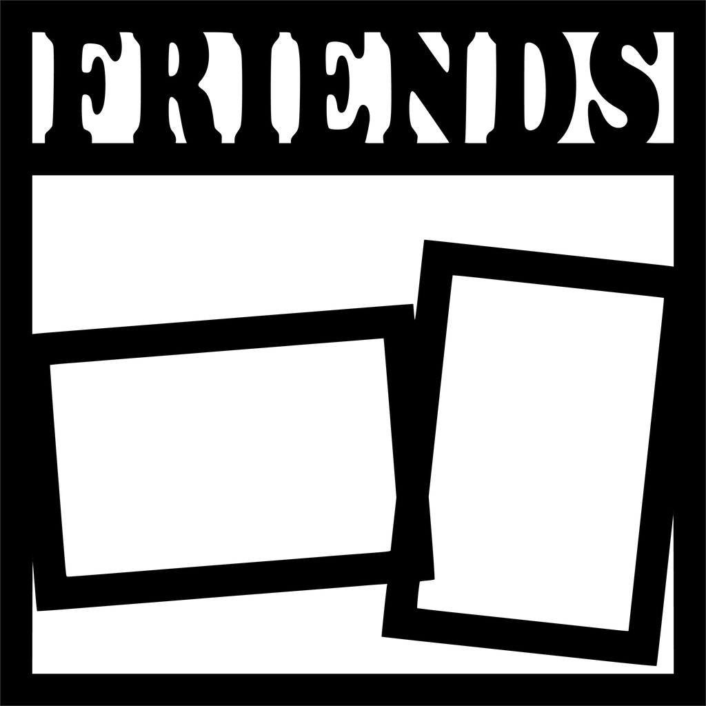 Friends - 2 Frames - Scrapbook Page Overlay - Digital Cut File - SVG ...
