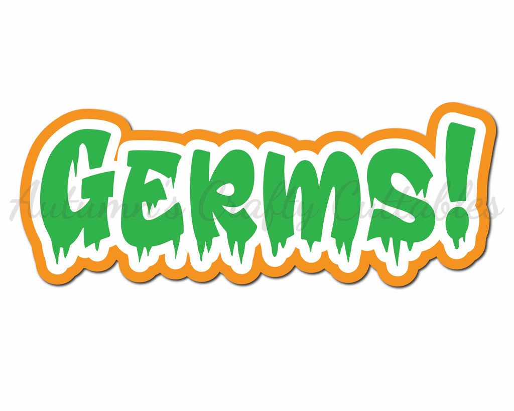 Germs! - Digital Cut File - SVG - INSTANT DOWNLOAD – Autumn's Crafty ...