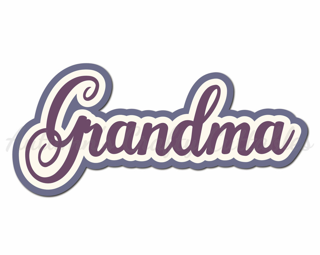 Grandma - Digital Cut File - SVG - INSTANT DOWNLOAD – Autumn's Crafty ...