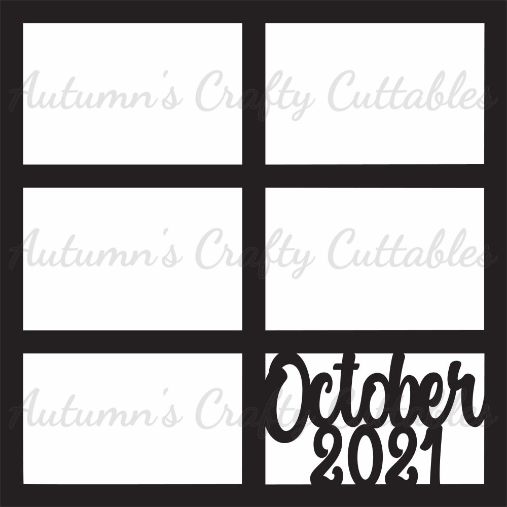 October 2021 - 6 Frames - Scrapbook Page Overlay - Digital Cut File ...
