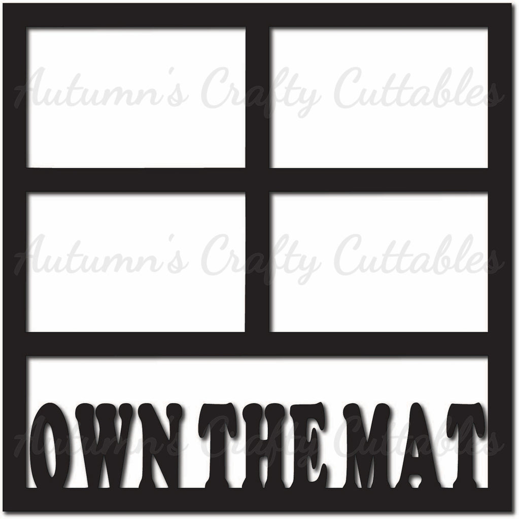 Own the Mat - Scrapbook Page Overlay - Digital Cut File - SVG - INSTAN ...