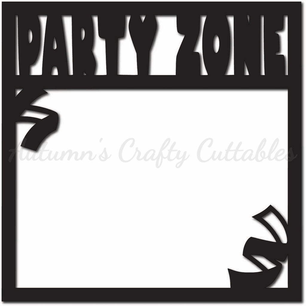 Party Zone - Scrapbook Page Overlay - Digital Cut File - SVG - INSTANT ...