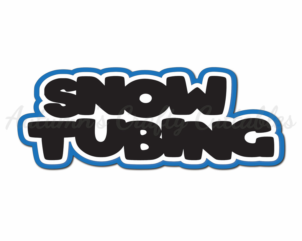 Snow Tubing - Digital Cut File - SVG - INSTANT DOWNLOAD – Autumn's ...