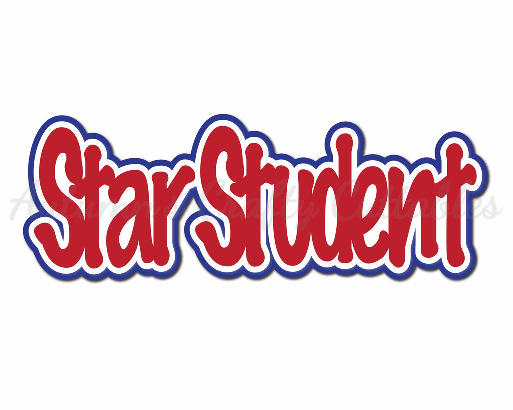 Star Student - Digital Cut File - SVG - INSTANT DOWNLOAD – Autumn's ...