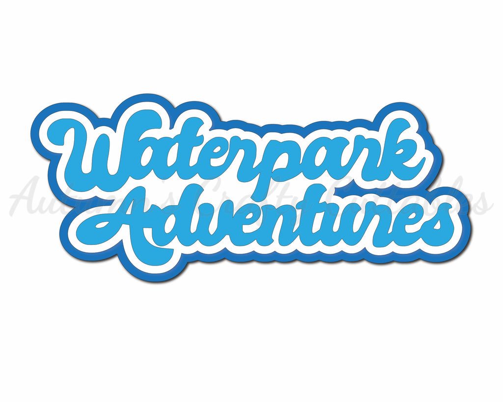 Waterpark Adventures - Digital Cut File - SVG - INSTANT DOWNLOAD ...