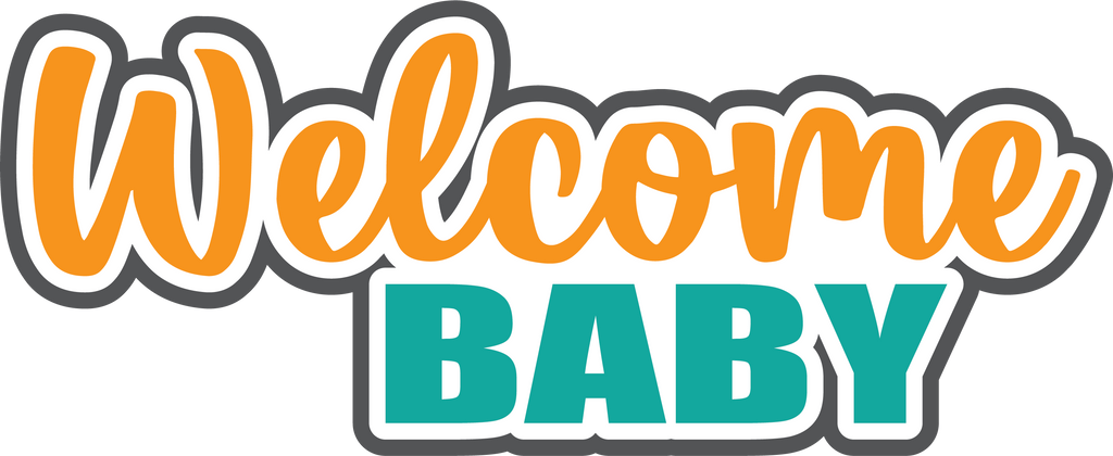 Welcome Baby - Digital Cut File - SVG - INSTANT DOWNLOAD – Autumn's ...